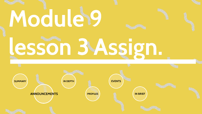 module 9 lesson 3 by jonathan atchison on Prezi