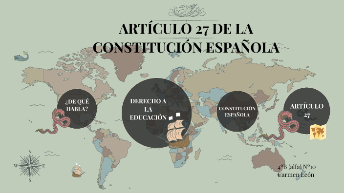 ARTÍCULO 27 DE LA CONSTITUCIÓN ESPAÑOLA by Carmen León on Prezi
