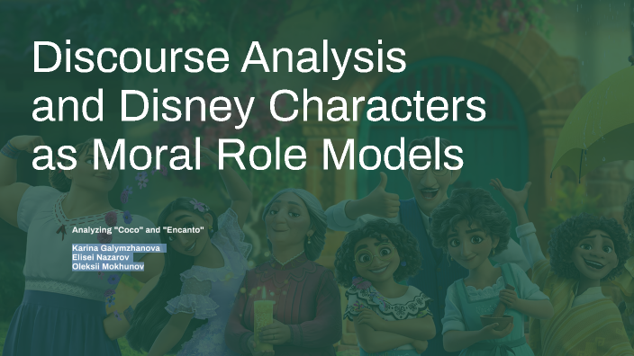 Discourse Analysis and Disney Characters as Moral Role Models by karina ...