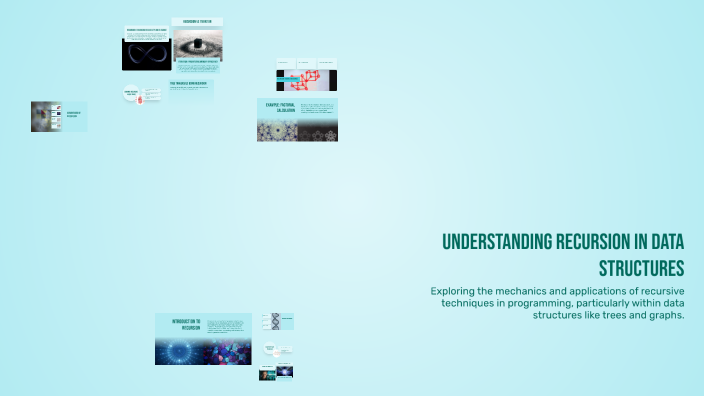 Understanding Recursion in Data Structures by Jeevan on Prezi