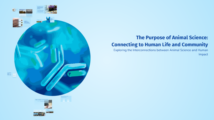 The Purpose of Animal Science: Connecting to Human Life and Community ...