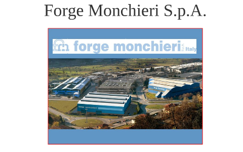 Forge Monchieri S.p.A. by Edoardo Esposito