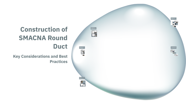 Construction of SMACNA Round Duct by Abdullh Tohami on Prezi