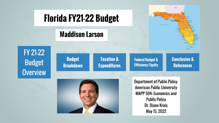 Florida Budget FY21-22 by Maddison Larson on Prezi