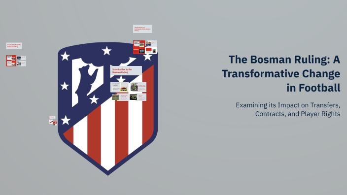 The Bosman Ruling: A Transformative Change in Football by Sam Jones on ...