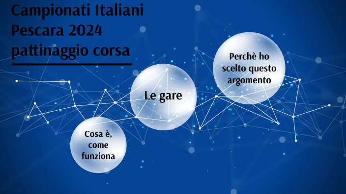 Campionati Italiani Pescara 2024 by Marco Pieraccini on Prezi