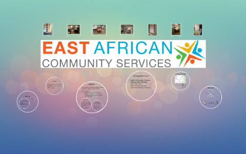 East African Community Services by hope howard on Prezi