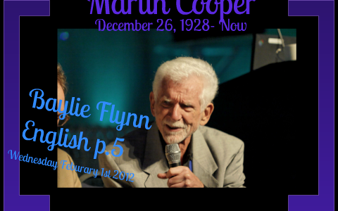 Martin Cooper Biography by Baylie Flynn