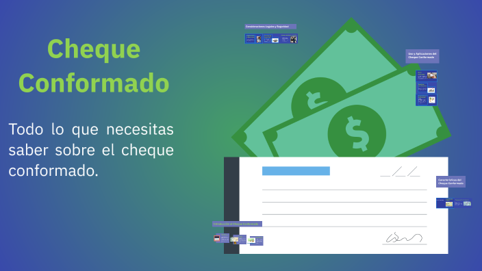 Cheque Conformado by Cristina Sánchez on Prezi