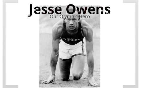 Jesse Owens--Black History Month by Logan Pedersen on Prezi
