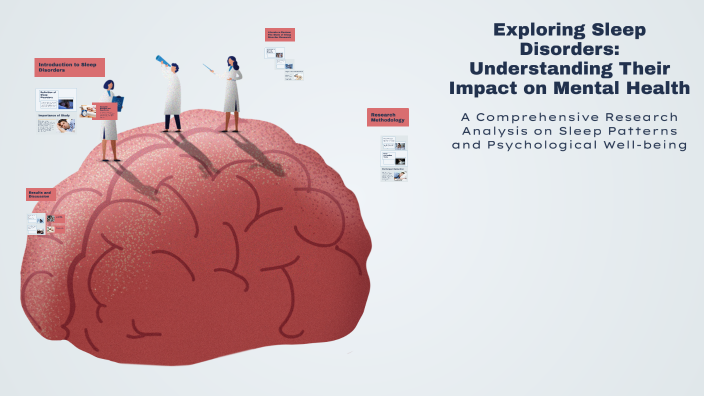 Exploring Sleep Disorders: Understanding Their Impact on Mental Health ...