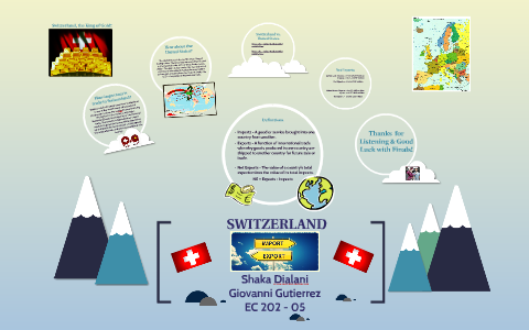 Switzerland's Imports and Exports by Giovanni Gutierrez on Prezi