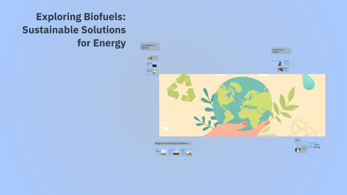 Exploring Biofuels: Sustainable Solutions for Energy by alex nylund on ...