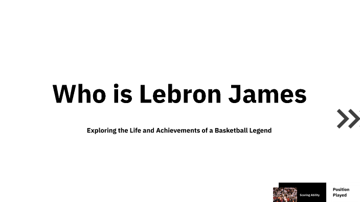 Who is Lebron James by Zylor Simon on Prezi