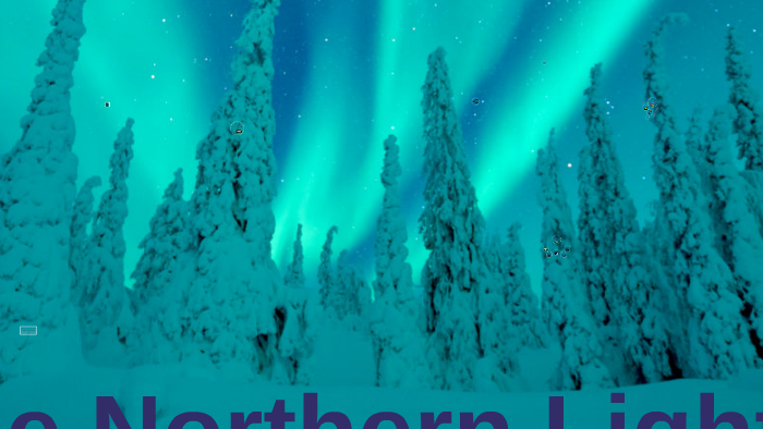 The Northern Lights by Amy Walkington-Gray on Prezi