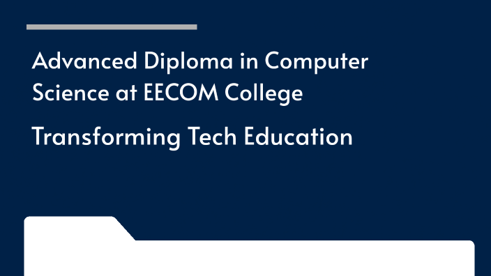 Advanced Diploma in Computer Science at EECOM College by Raju Shrestha ...