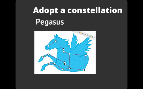 Adopt A Constellation Project : Pegasus by Christopher Ta on Prezi