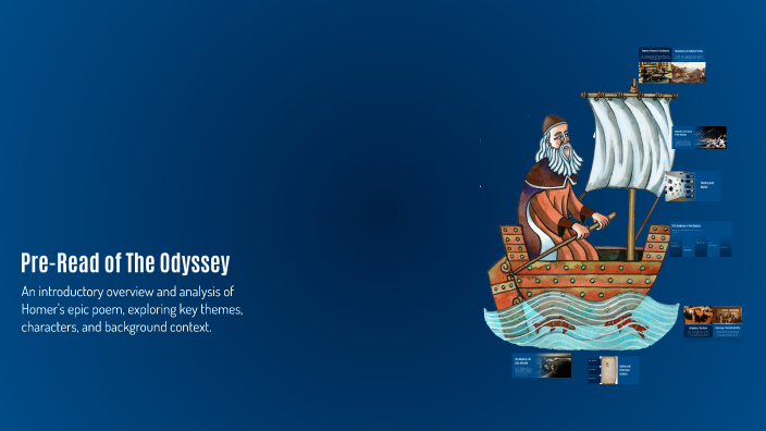 Pre-Read of The Odyssey by Sam Wells on Prezi