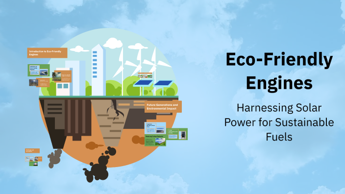 Eco-Friendly Engines by George Hopkins on Prezi