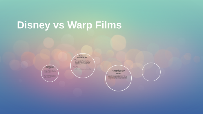 Disney vs Warp films by Denis Emini on Prezi