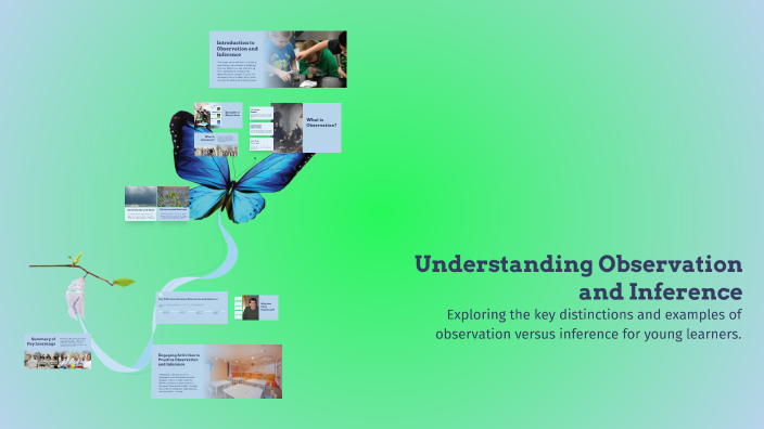 Understanding Observation and Inference by MICHELLE BALABA on Prezi