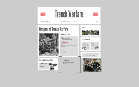 Trench Warfare by Makia Davis on Prezi