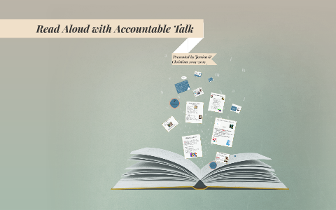 Read Aloud with Accountable Talk by on Prezi