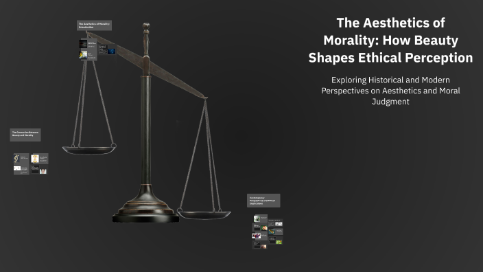 The Aesthetics of Morality: How Beauty Shapes Ethical Perception by ...