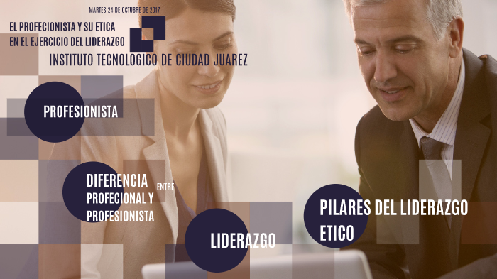 el profecionista y su etica en el ejercicio del liderazgo by Abril ...