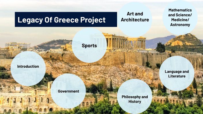 Legacy Of Greece Project by Julio Cruz on Prezi