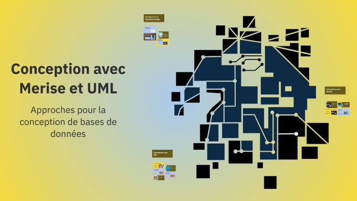Conception avec Merise et UML by on Prezi