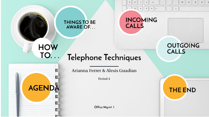 Telephone Techniques by Arianna-Gia Ferrer [STUDENT] on Prezi