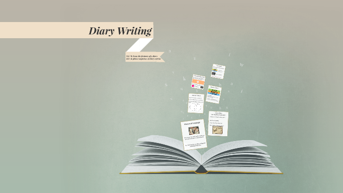 Diary Writing by Stuart Bevan on Prezi