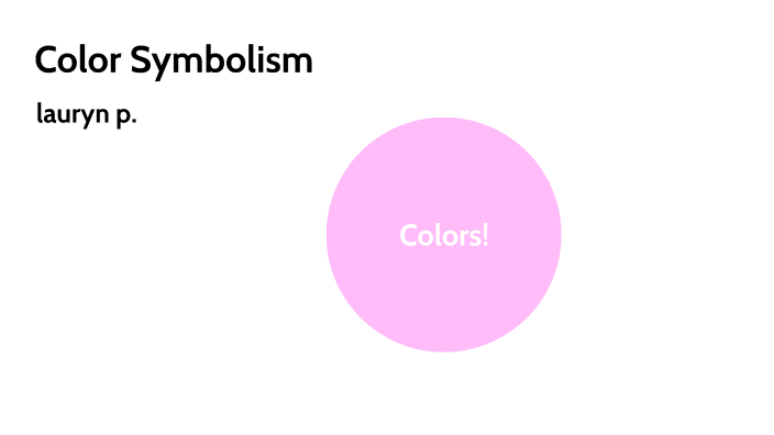 color- symbolism-chart by Lauryn Prado on Prezi