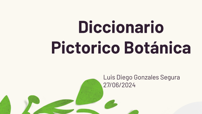 Diccionario pictórico I by angie Orozco Gutierrez on Prezi