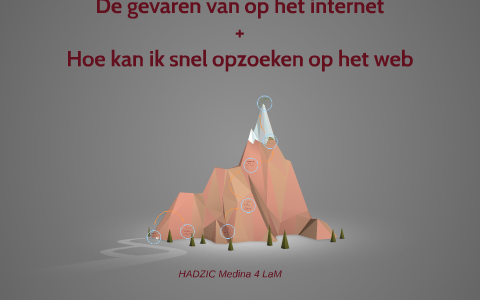 TOP 10 GEVAREN VAN SURFEN OP HET INTERNET by Medina Hadzic on Prezi