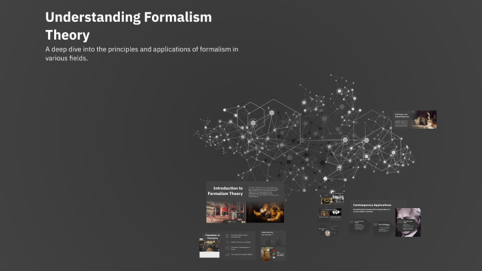 Understanding Formalism Theory by Achmad Faqih on Prezi