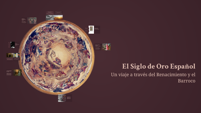 El Siglo de Oro Español by isidora navarrete on Prezi