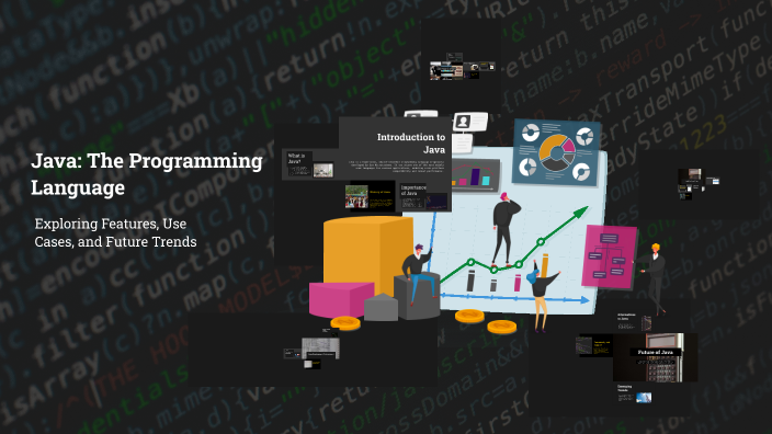 Java: The Programming Language by mr phantom on Prezi