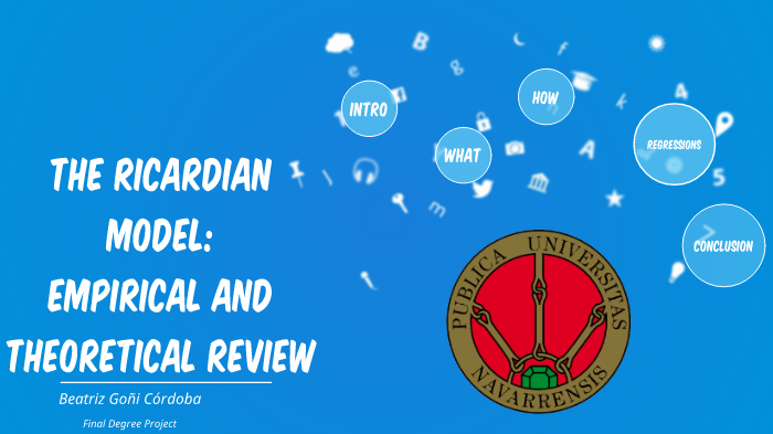 The Ricardian Model by Beatriz Goñi on Prezi