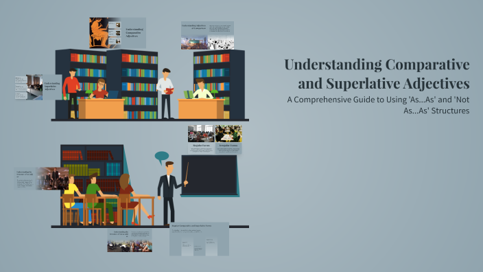 Understanding Comparative and Superlative Adjectives by آيه alhadhrami ...