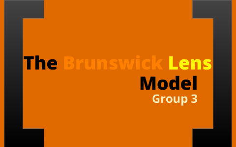 brunswik lens by dannah montalban on Prezi