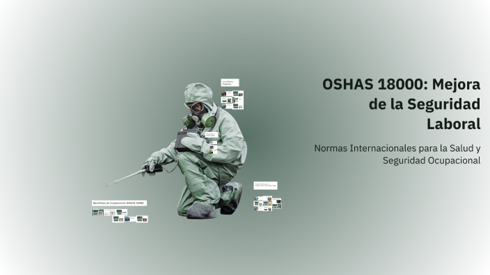 OSHAS 18000: Mejora de la Seguridad Laboral by JOALYN GPE. NARCISO DE ...