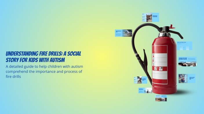 Understanding Fire Drills: A Social Story for Kids with Autism by ...