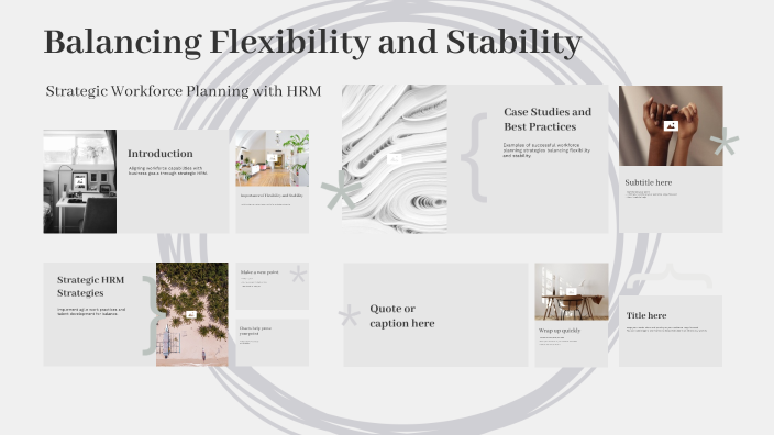 Balancing Flexibility and Stability by Vic Canaveral on Prezi
