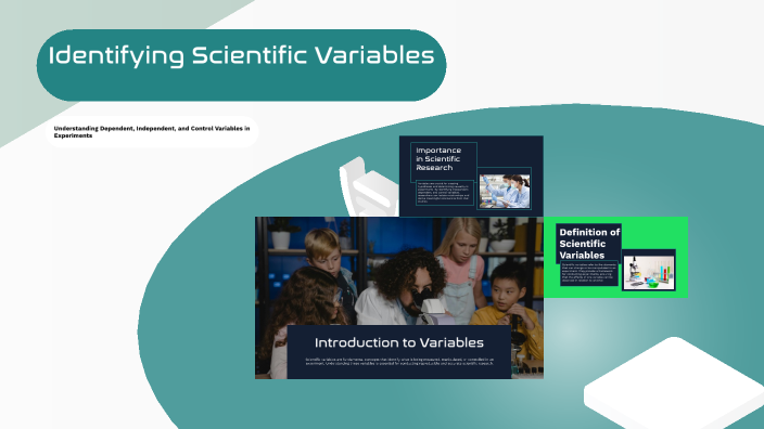 Identifying Scientific Variables by Joseph Allen on Prezi