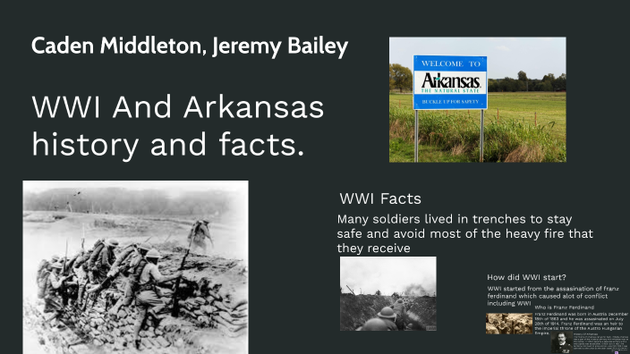 WWI in Arkansas by Jeremy Bailey on Prezi