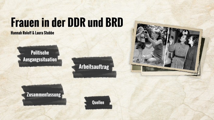 Frauen in DDR vs. BRD by Hannah Roloff on Prezi
