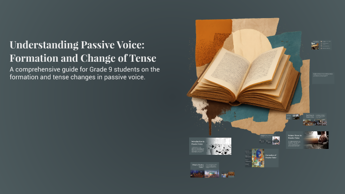 Understanding Passive Voice: Formation and Change of Tense by sadia ...