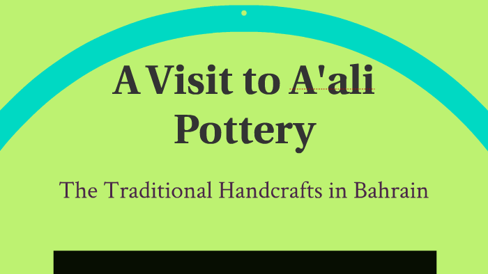 A visit to A'ali Pottery - The traditional handcraft in Bahrain by Huda ...